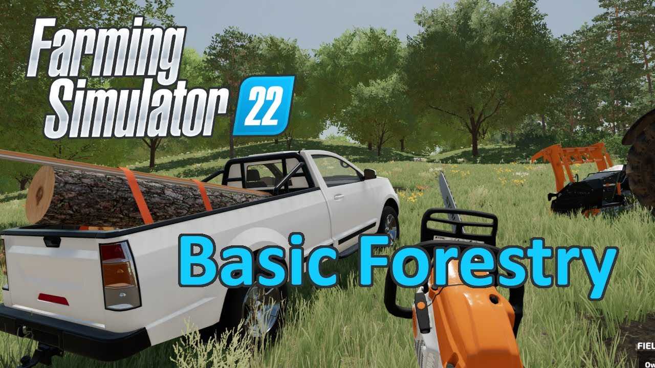 How To Use Chainsaw In Farming Simulator 22 For Beginners